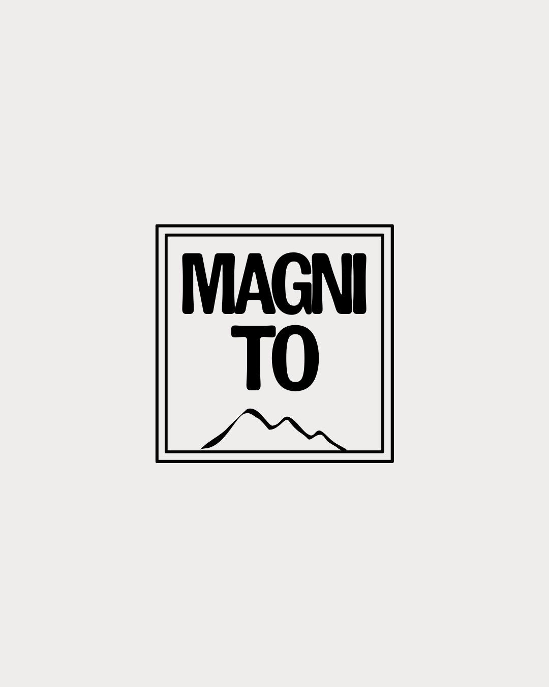 MAGNI TO